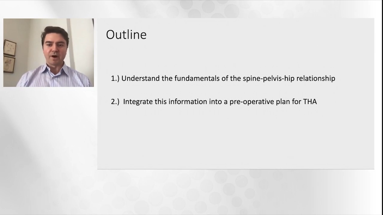 Understanding Spine-Hip Relationship & Pre-Operative Planning for THA ...